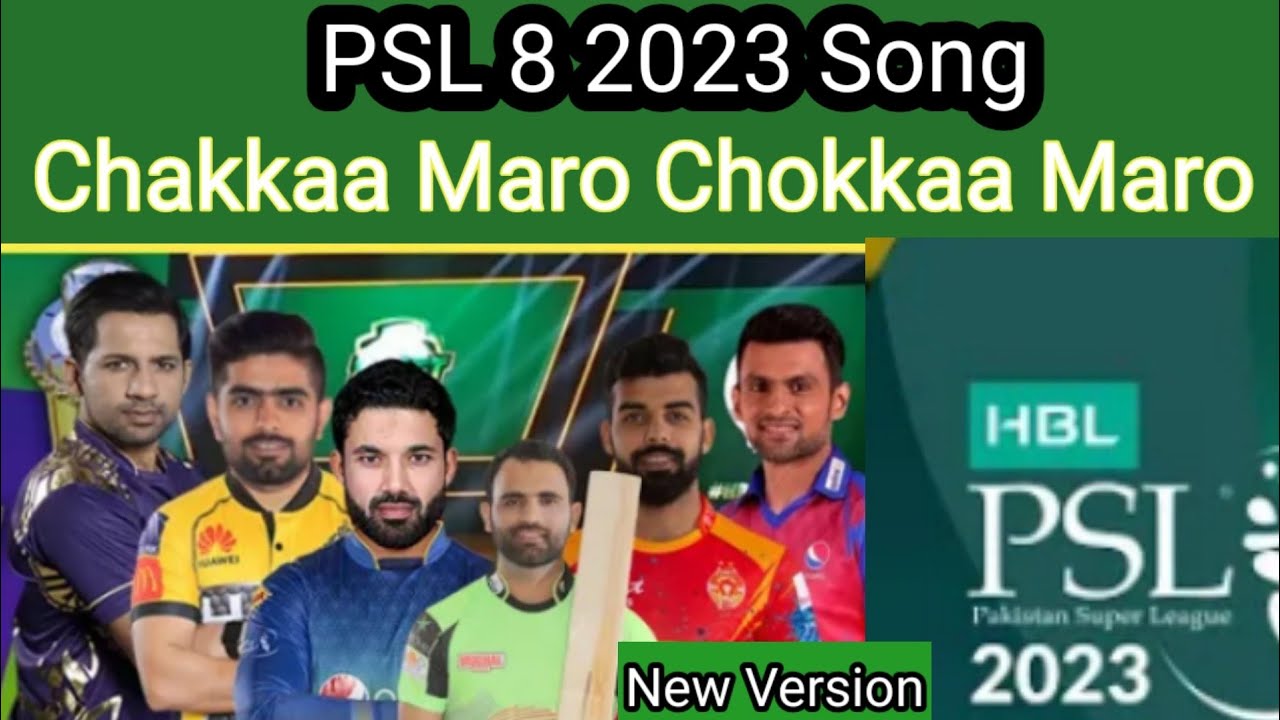 Psl 8 Song 2023 | Tuk Tuk Nahi Karoo Yaroo Chakka Maro Chokka Maro ...