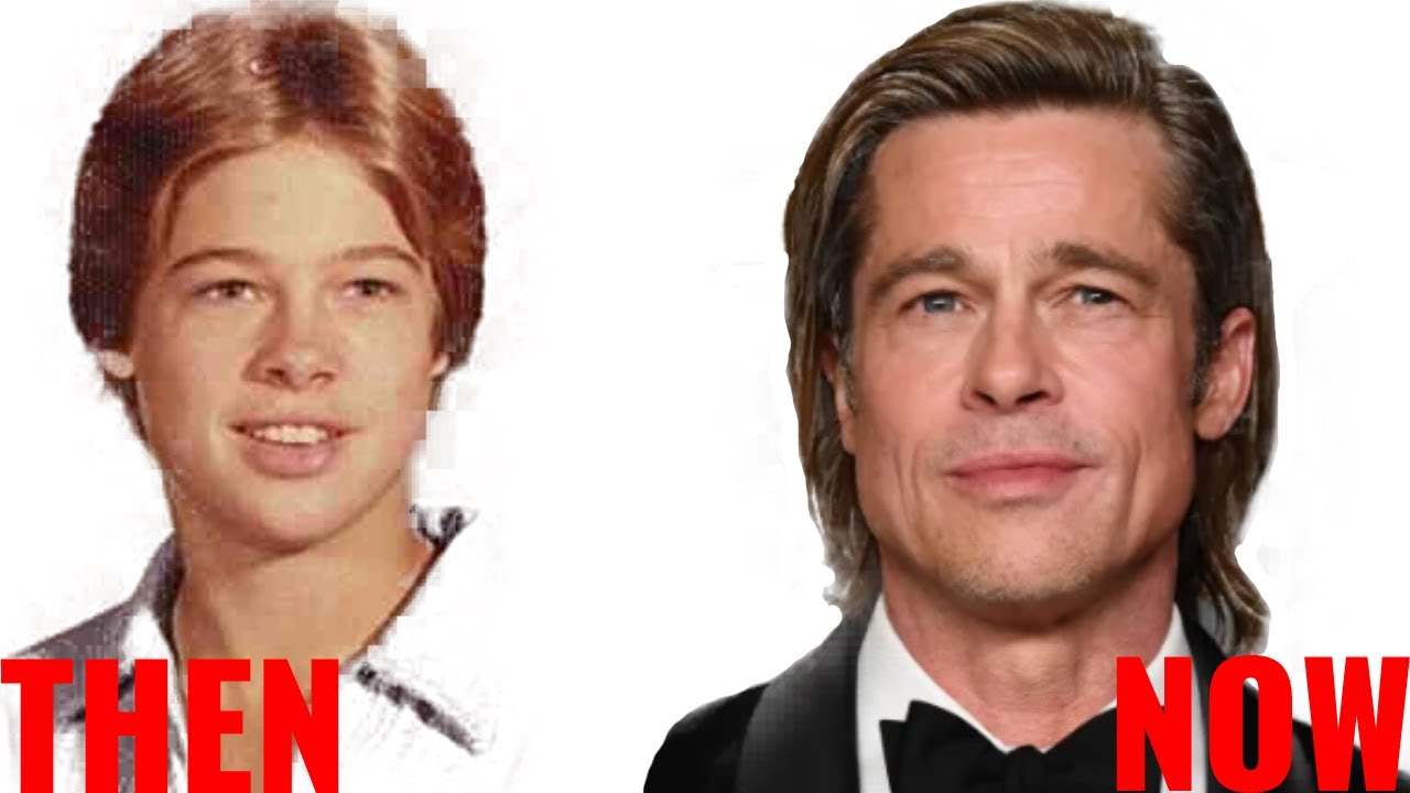 BRAD PITT : THEN AND NOW - YouTube