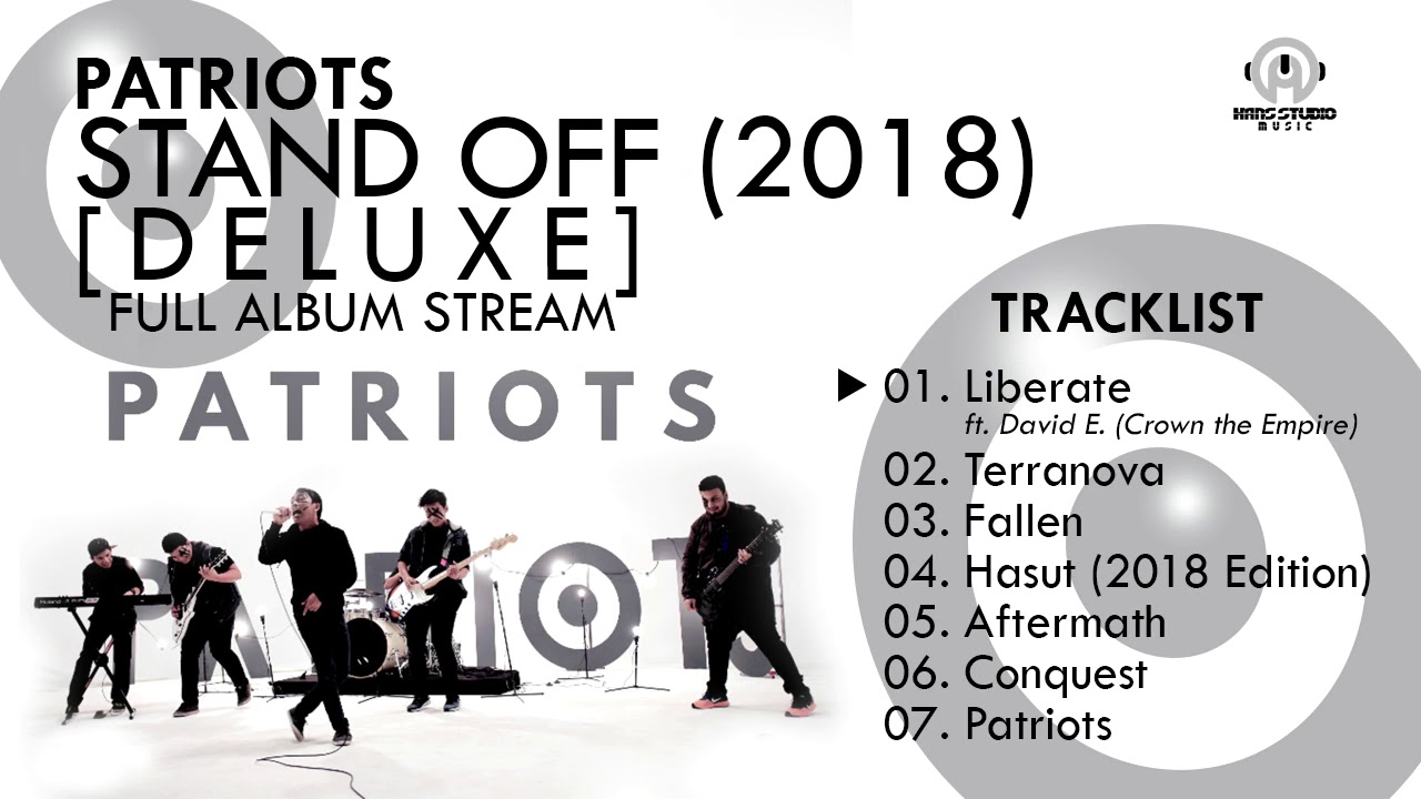 Patriots - Stand Off [Deluxe] (FULL ALBUM) By. HansStudioMusic [HSM ...