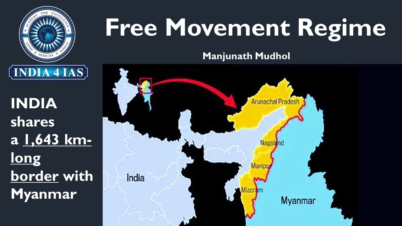Free Movement Regime | India - Myanmar | International Relations | # ...