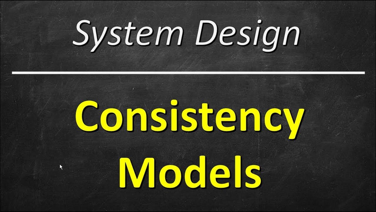 Consistency Models | System Design | Distributed Systems - YouTube