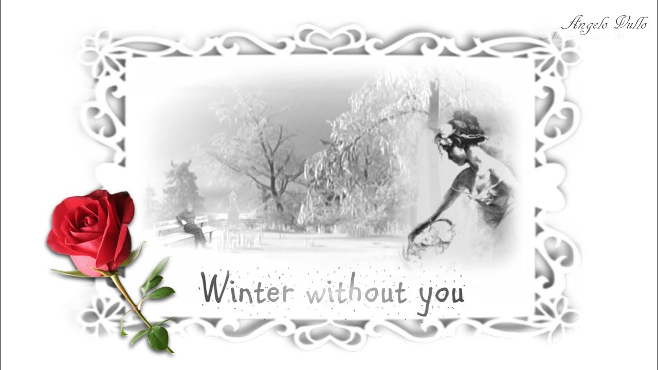 Winter without you (Love Theme) - YouTube