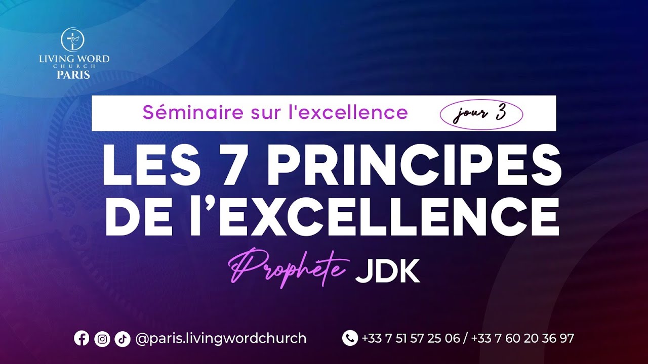 [ EXCELLENCE SATURDAY ] - SEMINAIRE SUR L'EXCELLENCE (JOUR 3) - Prophète JDK - YouTube