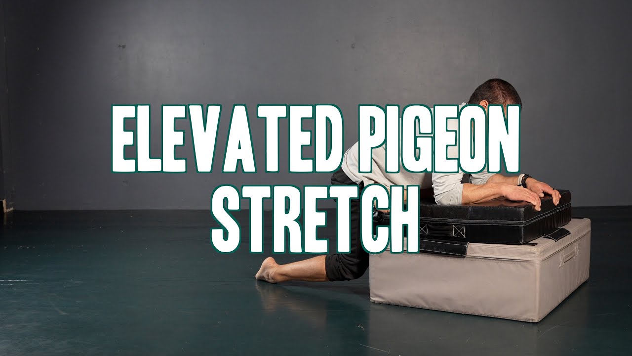ELEVATED PIGEON STRETCH - YouTube
