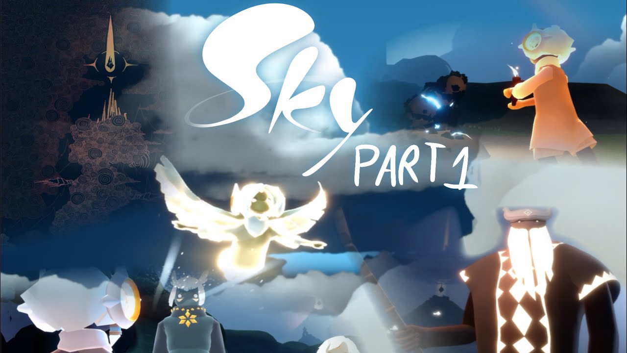 Part 1 Sky gameplay (the thumbnail was too small to it looks stretched ...