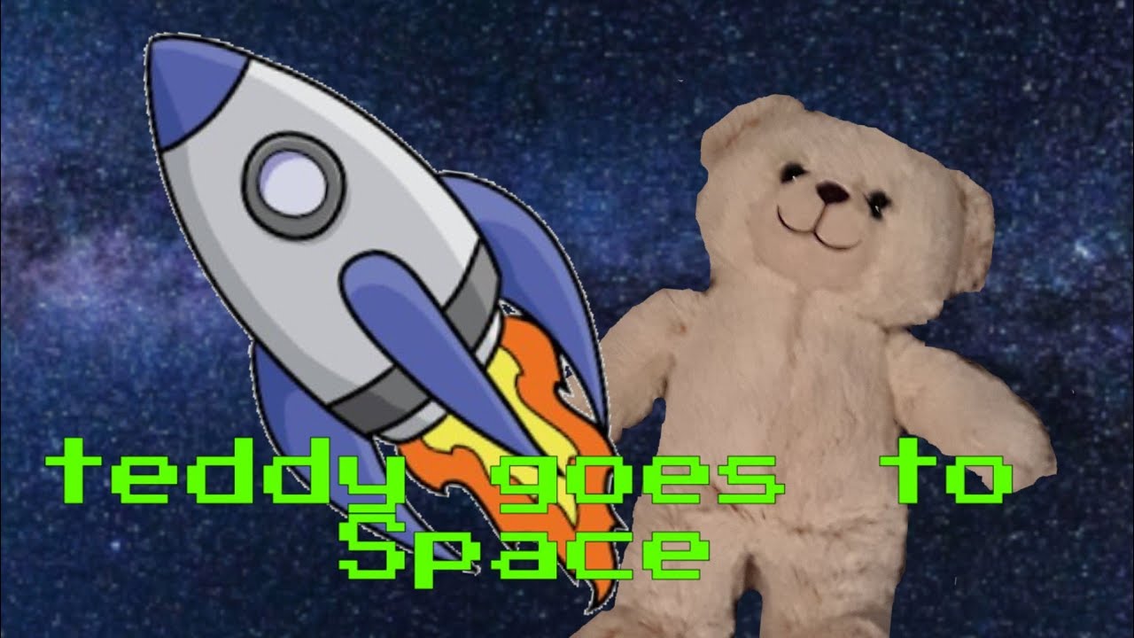 Teddy goes to space - YouTube