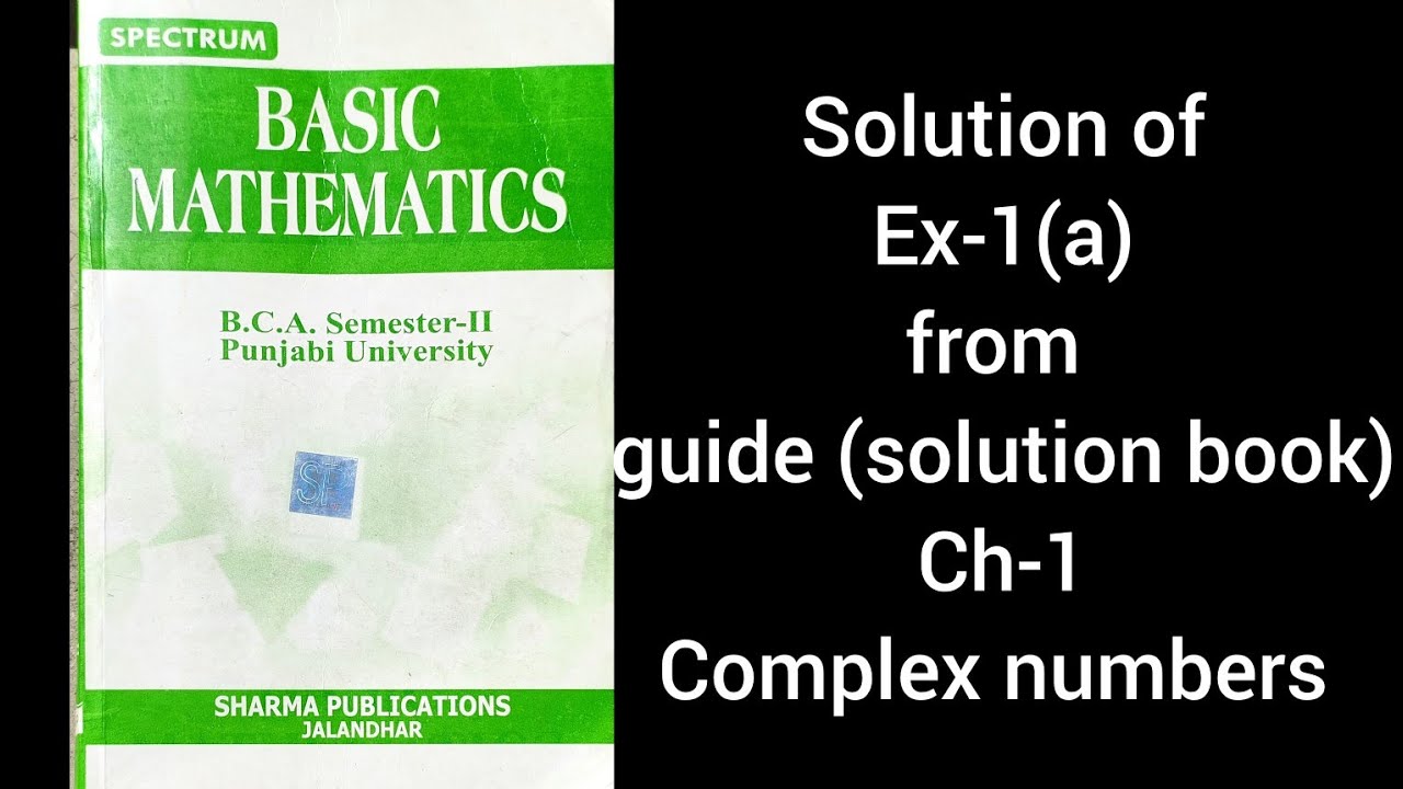 solution of exercise-1(a) from guide(solution book) BASIC MATHS ch-1 ...