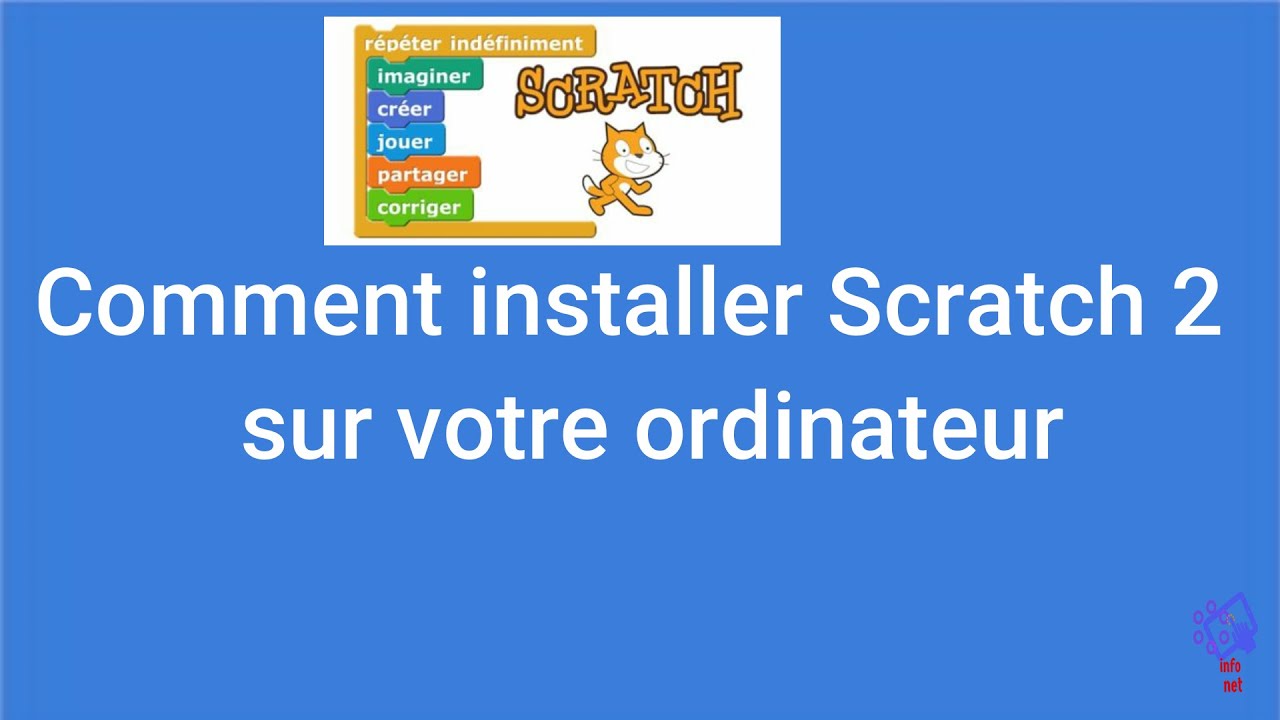 Comment installer scratch v2 sur votre ordinateur - YouTube