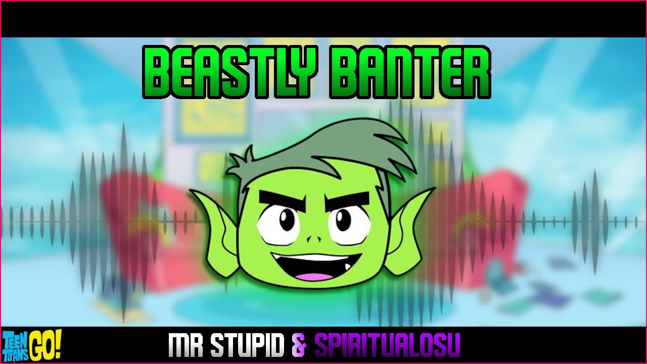 Vs. Besat Boy OST - Beastly Banter (Ft. @MrStupid_ ) (+FLP) - YouTube
