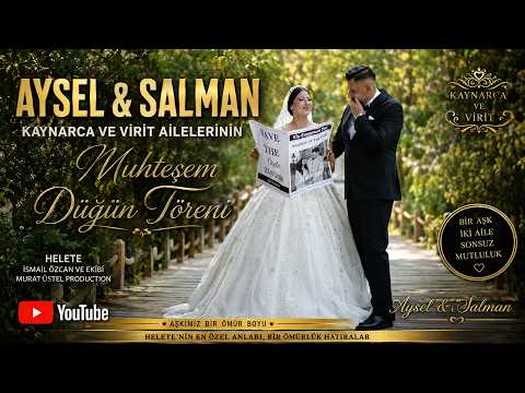 Aysel & Salman Muhteşem Düğün Töreni | Kaynarca ve Vırıt Aileleri İsmail Özcan ve Ekibi | #part1
