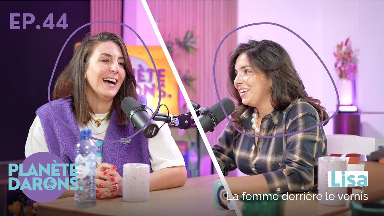 LISA SORCE | La femme derrière le vernis | EP.44 - YouTube