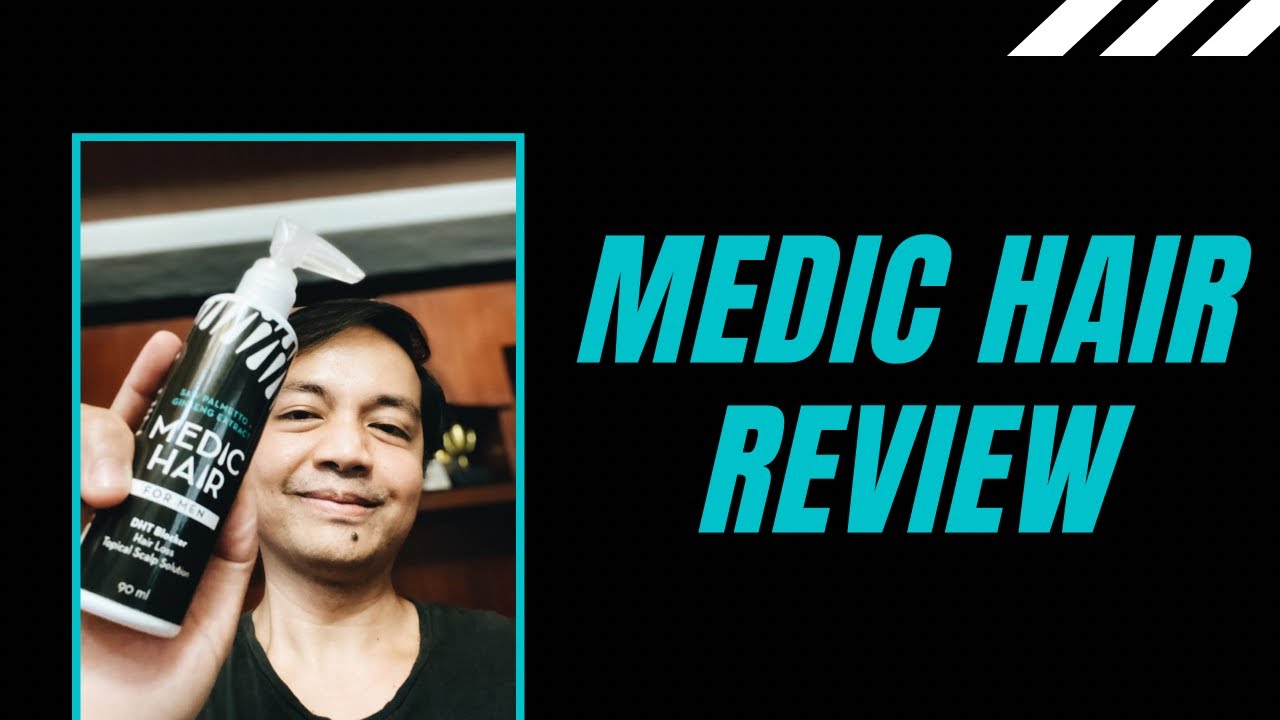 Medic Hair Review [Effective Anti-Hair Loss / Hair Grower]🧑🏻‍🦱💯 - YouTube