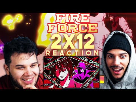 Fire Force Season 2 Episode 12 REACTION | Shadows Cast by Divine Light