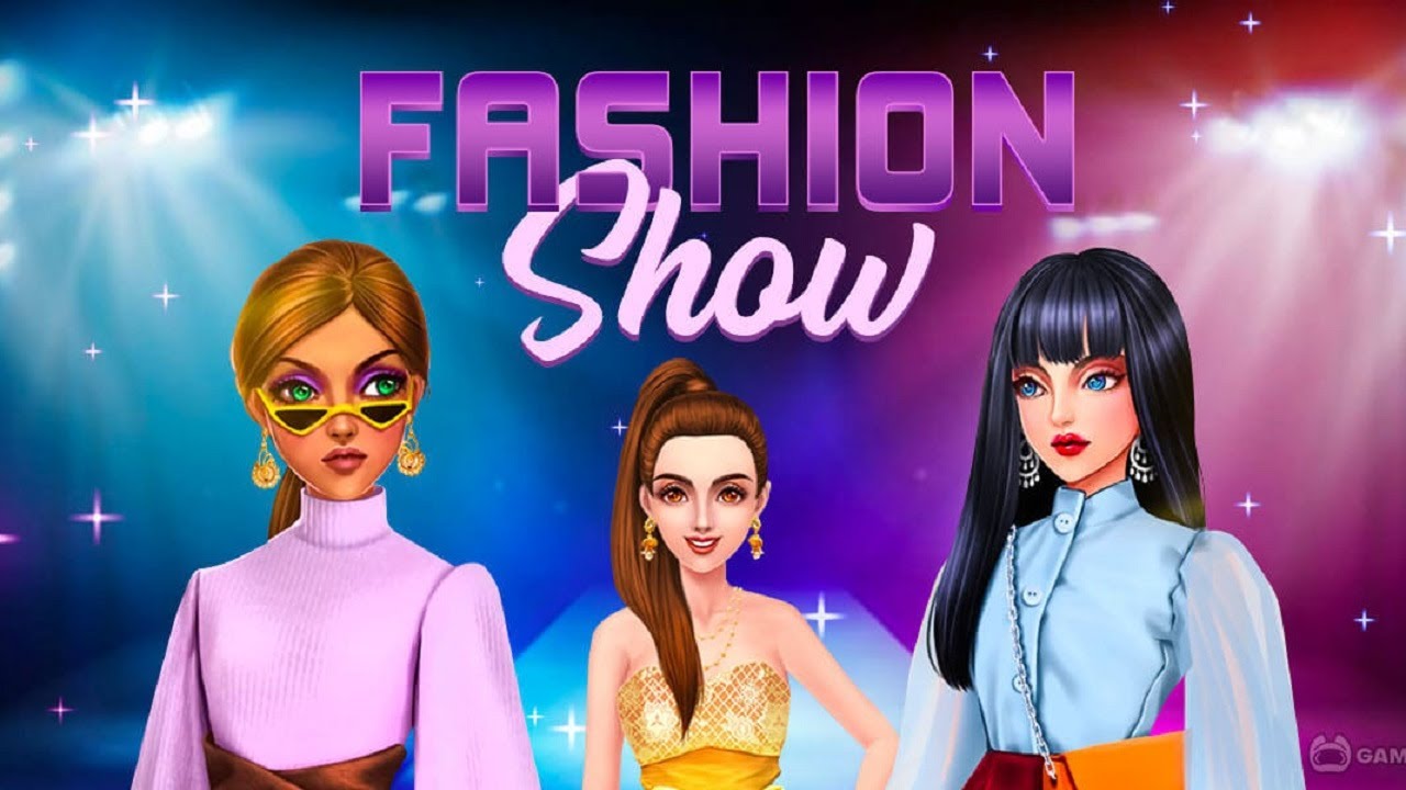 Fashion Show Games Fashion Show: Dress Up Games – Download Game For