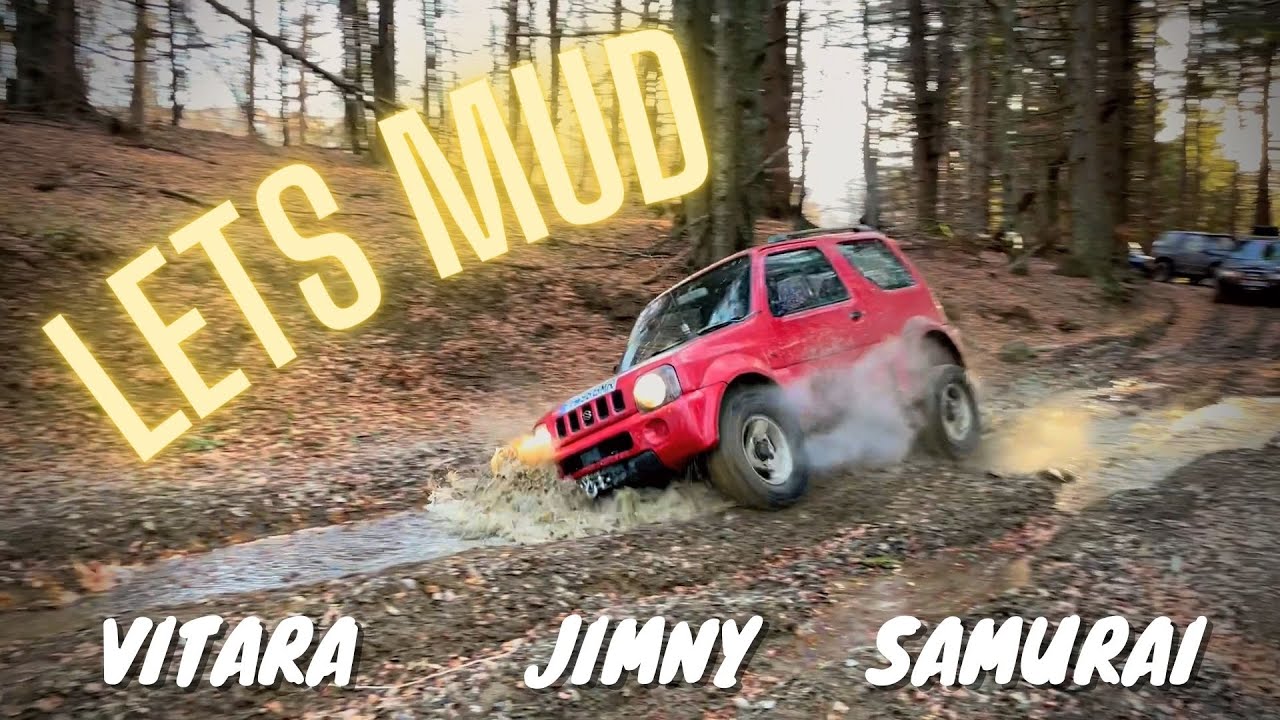 Lets MUD | Suzuki Jimny Vitara Samurai | OFF-ROAD #22 - YouTube
