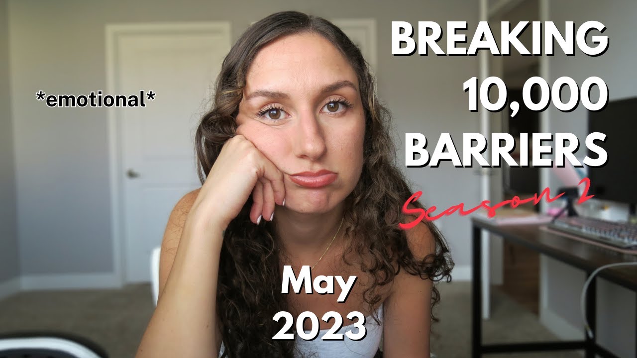 THINGS ARE CHANGING | May 2023 (S2, E5) | Breaking 10,000 Barriers | Shaelyn - YouTube