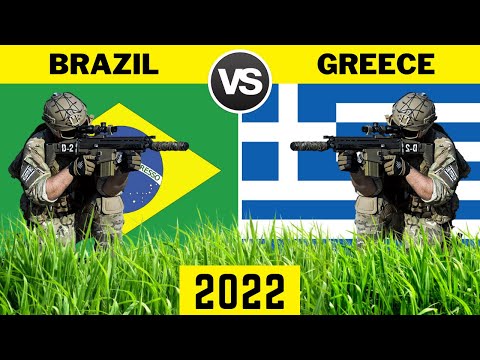 Brazil vs Greece Military Power Comparison - 2022
