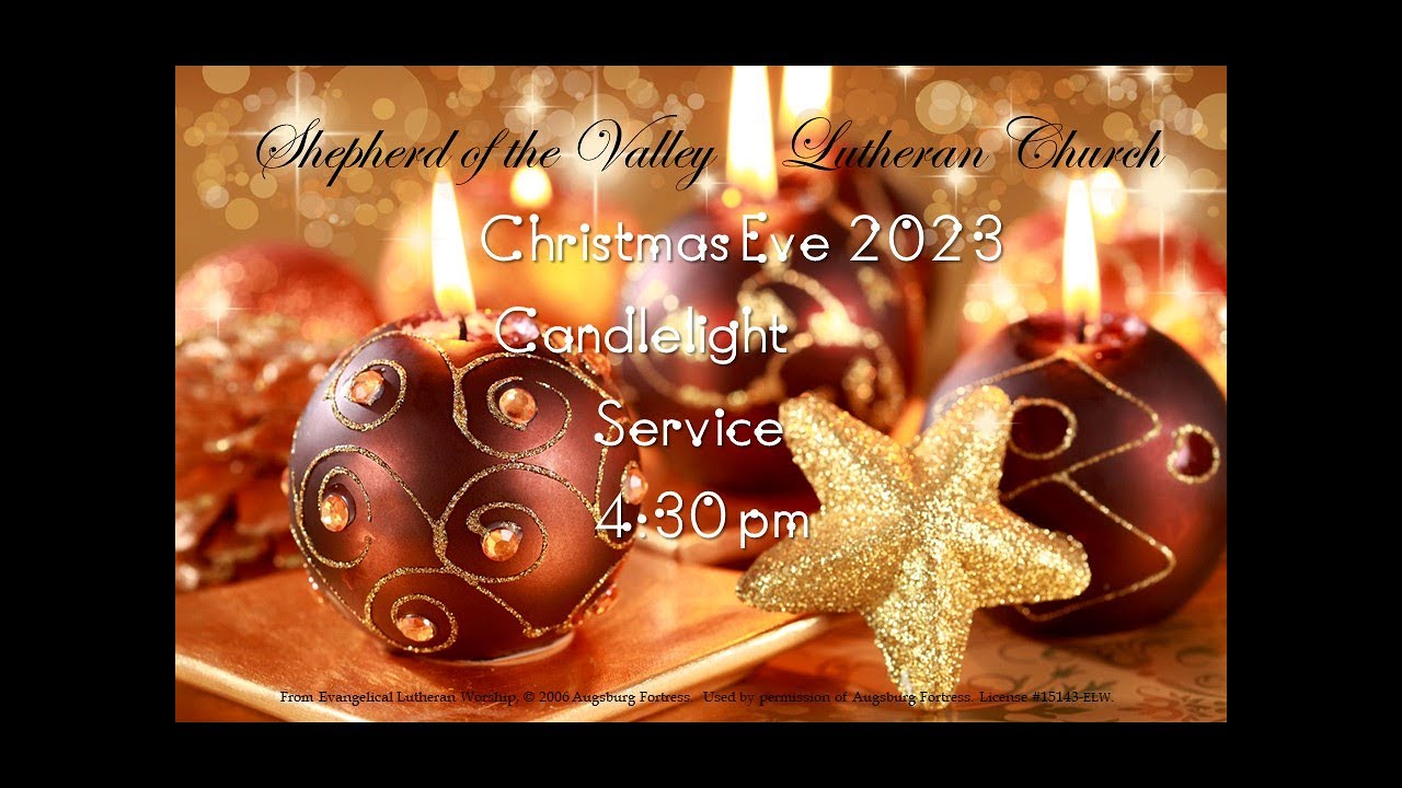 Christmas Eve Dec 24 2023 4:30 PM Worship - YouTube