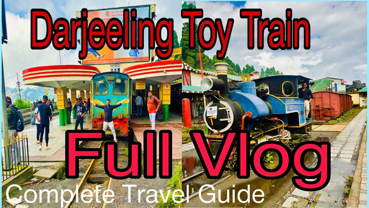 Darjeeling Toy Train | Darjeeling Joy Ride | Darjeeling Himalyan ...