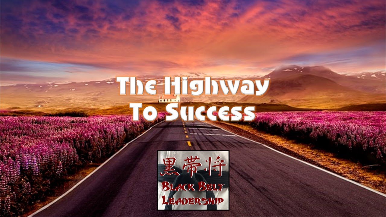 The Highway to Success - YouTube