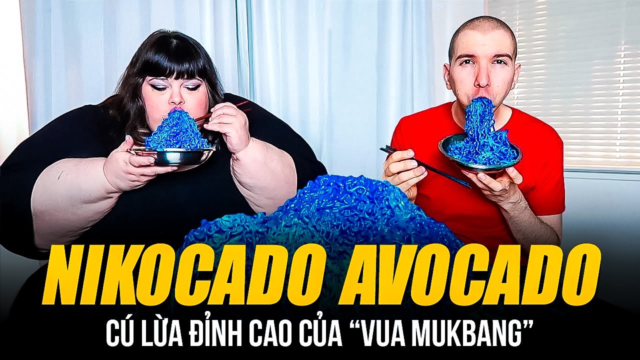 CÚ LỪA ĐỈNH CAO CỦA “VUA MUKBANG” NIKOCADO AVOCADO | GIẢM 113KG KHIẾN ...