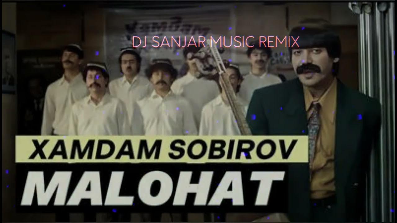 Xamdam Sobirov Malohat remix (Dj sanjar music remix) - YouTube