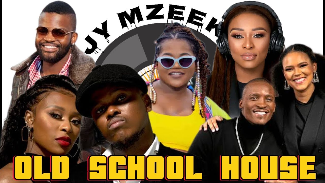 OLD SCHOOL HOUSE | MIXTAPE | Djy Mzeekay - YouTube