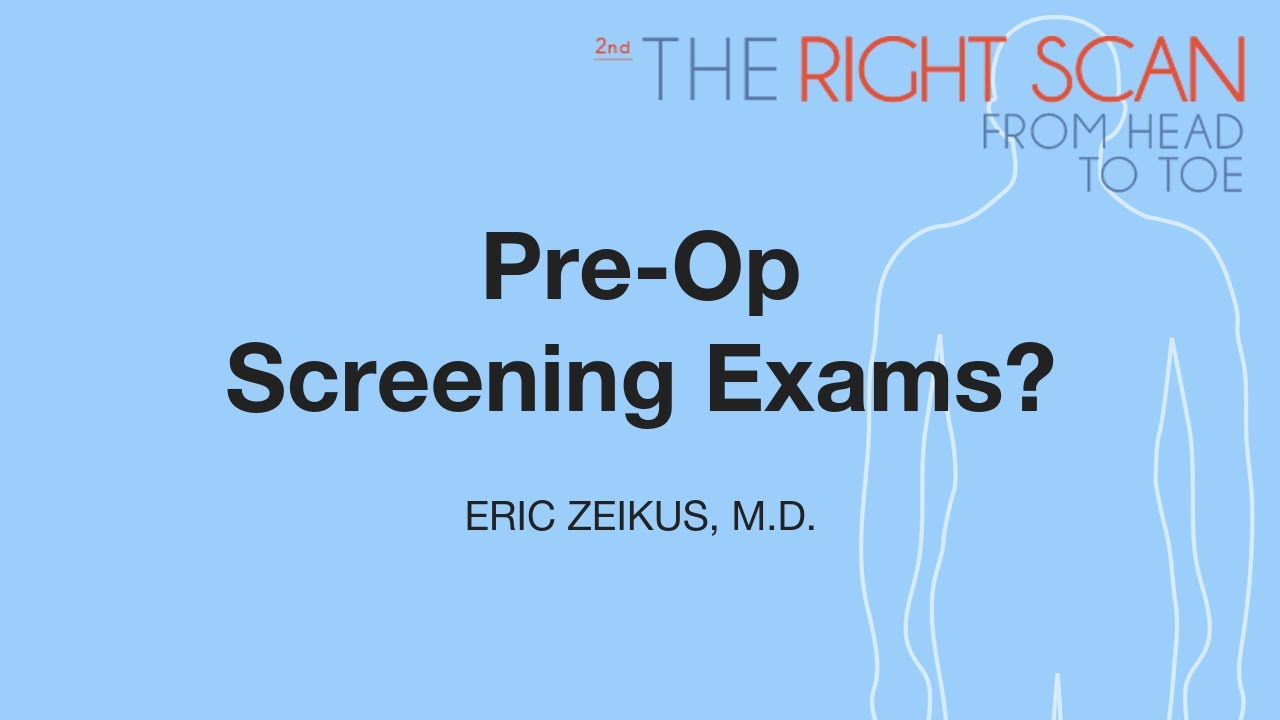 Pre-Op Screening Exams? - YouTube