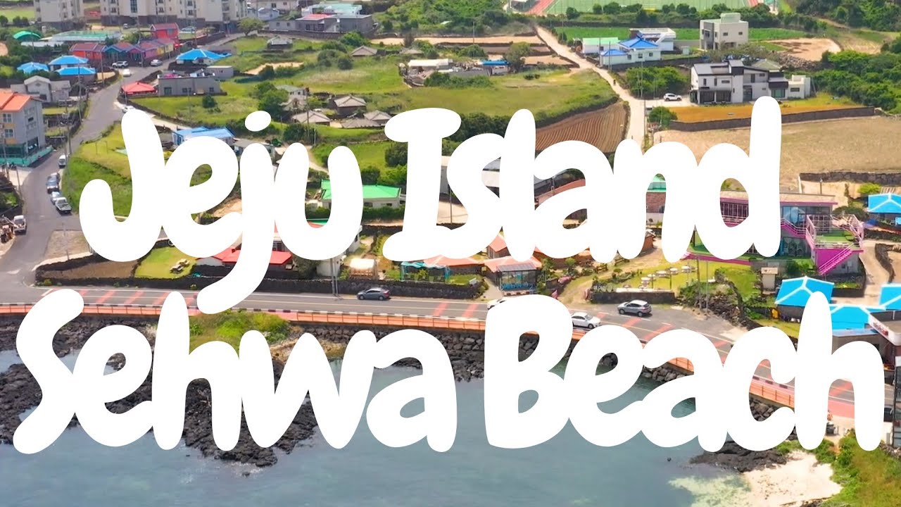 south korea jeju island sehwa beach 4k Drone 🇰🇷 - YouTube
