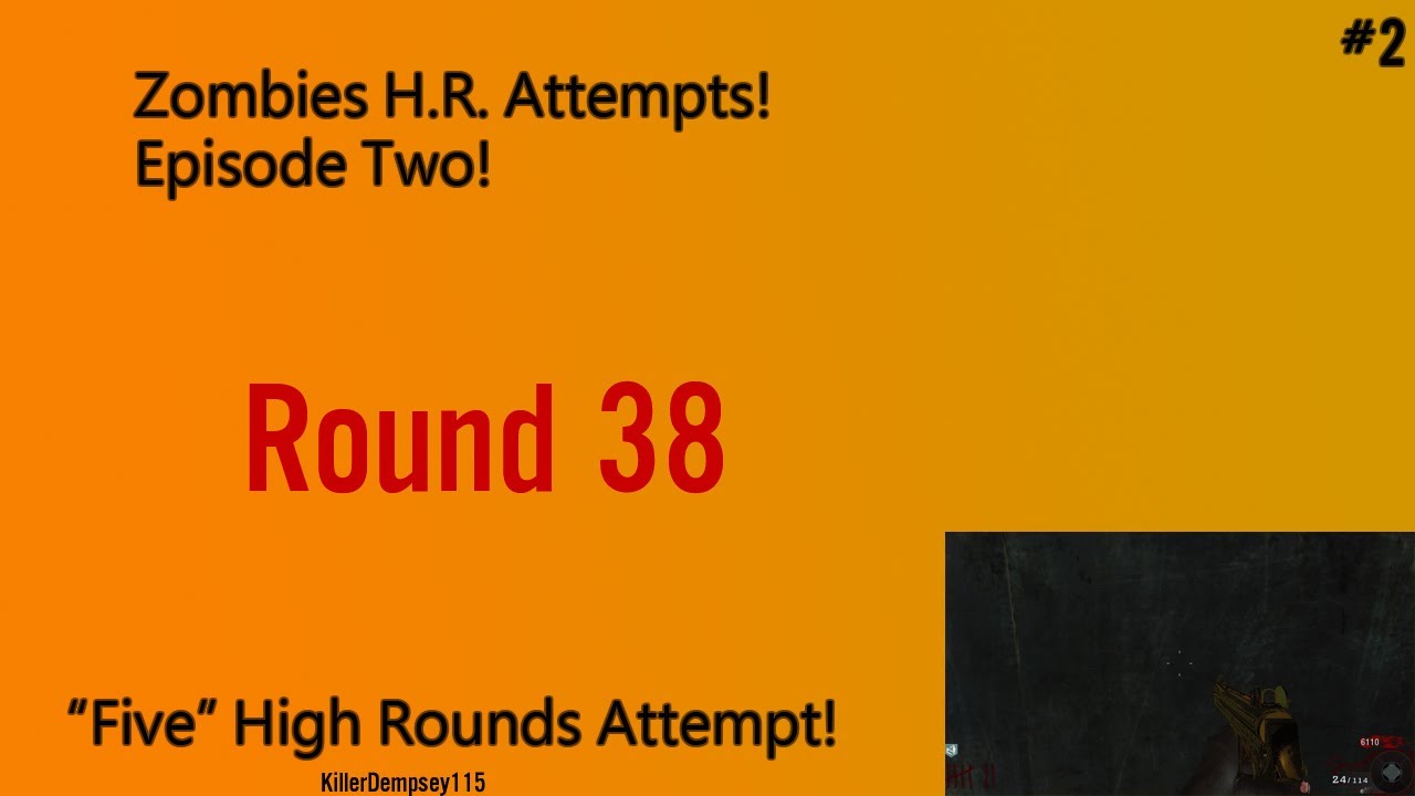 Call of Duty: Black Ops | "Five" High Rounds Attempt (Practicing ...