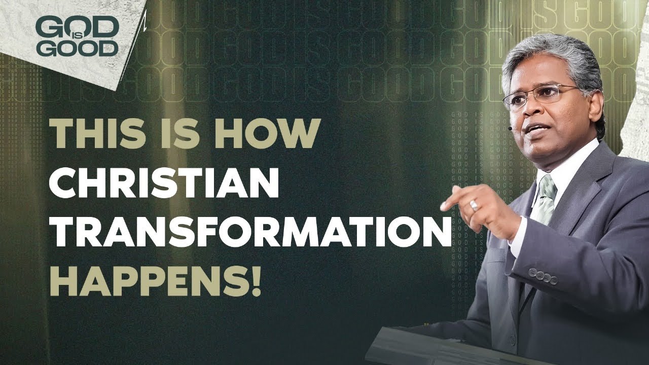 78 - This Is How Christian Transformation Happens! | God is Good - YouTube