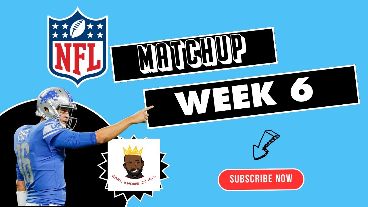 NFL Matchup Week 6 | Earl Knows It All - YouTube