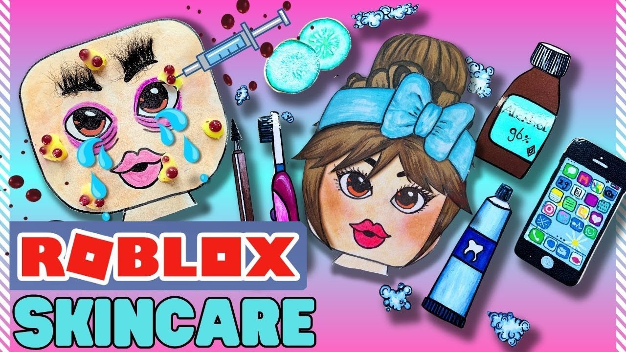 [💄paper diy💄] POP THE PIMPLES ROBLOX BADDIE Makeup & Skincare care tips ...