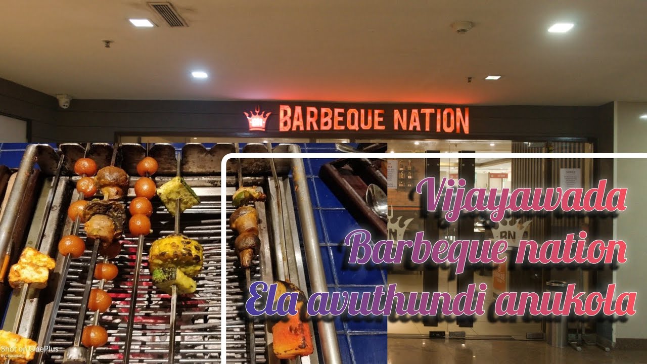Barbeque nation | Vijayawada barbeque nation lo ela avuthundi anukola# ...