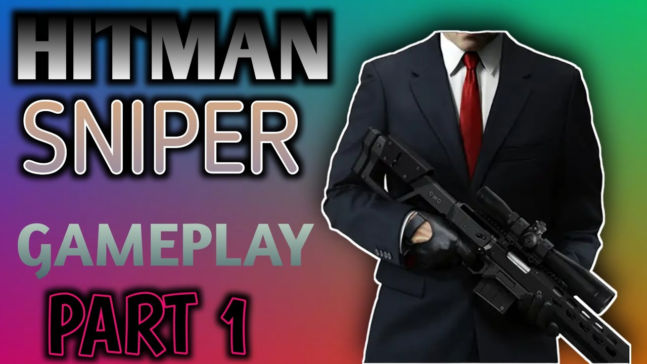 hitman sniper gameplay video in siyam gamer - YouTube
