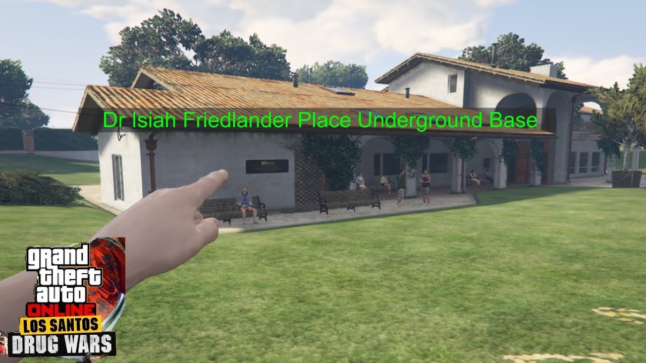 Dr Isiah Friedlander Place in GTA Online - YouTube