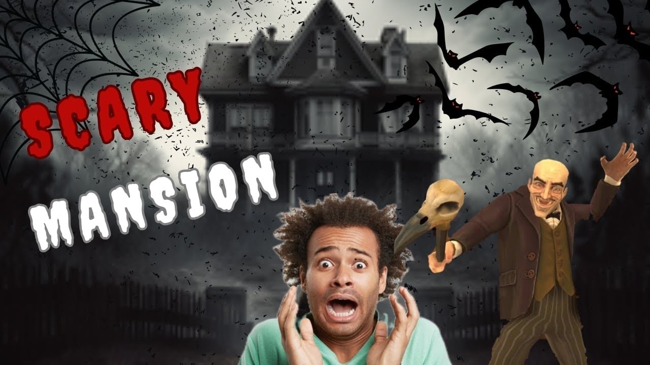 can I escape for this scary mention ? scary mansion game play video ...