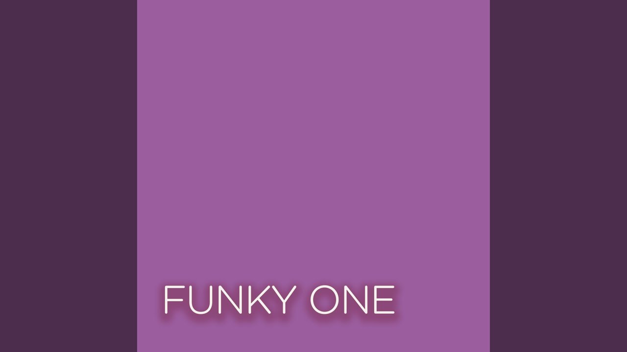Funky One - YouTube