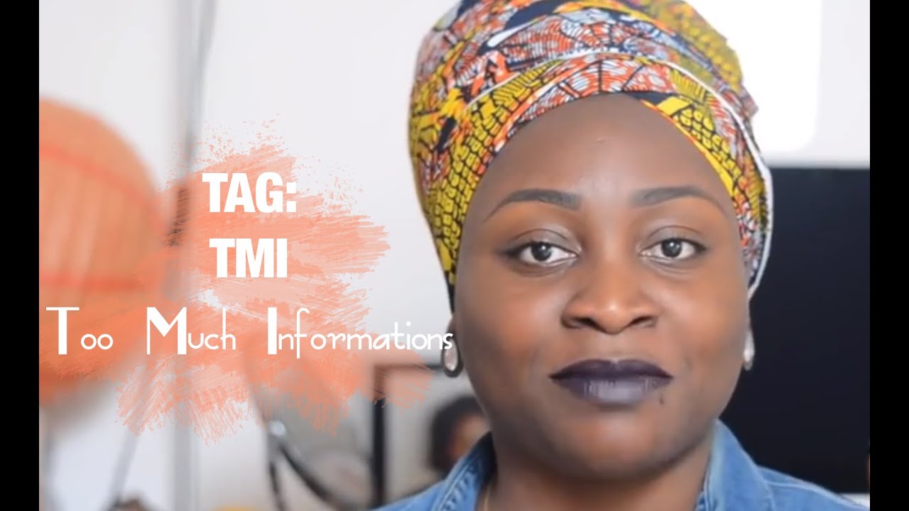 Apprenez à me connaître | TMI TAG (Too Much Information) - YouTube