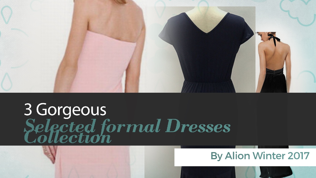 3 Gorgeous Selected formal Dresses Collection By Alion Winter 2017 ...