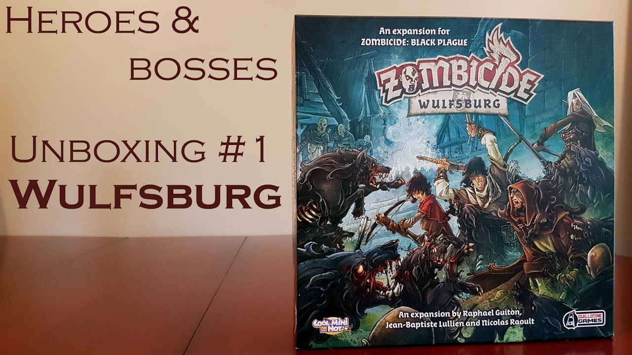 Unboxing #1 - Zombicide Black Plague Wulfsburg - YouTube