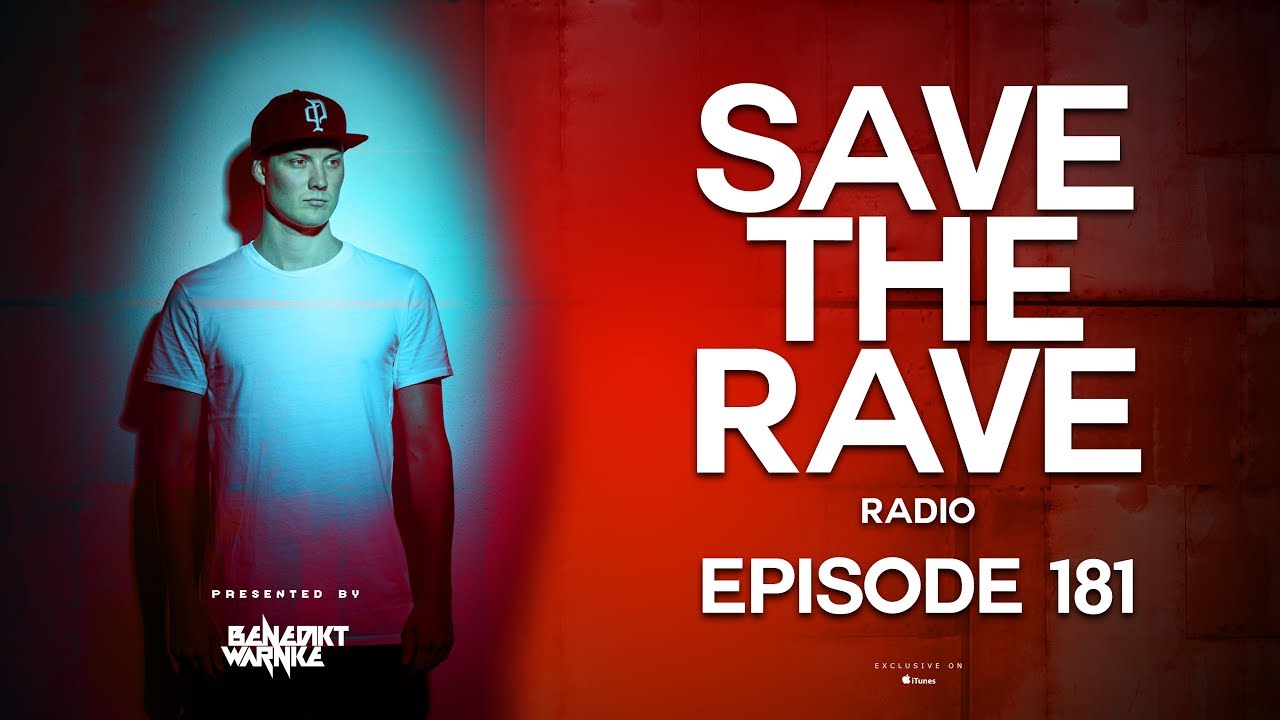 Save The Rave Radio | Episode #181 - YouTube