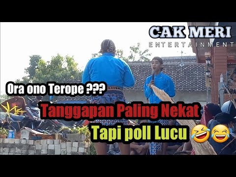 Cak Meri Cak Bombet Tanggapan ning Emperan ?