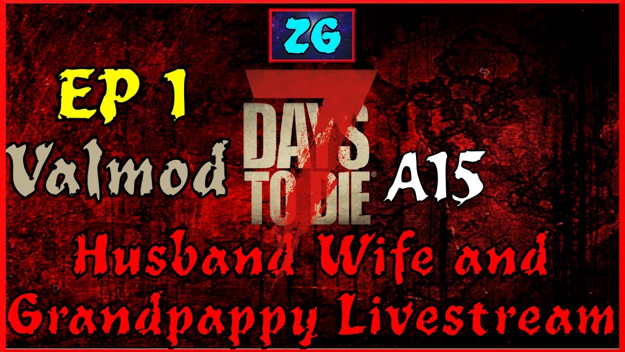 7DTD Alpha 15 - Grandpappy's first time! - YouTube