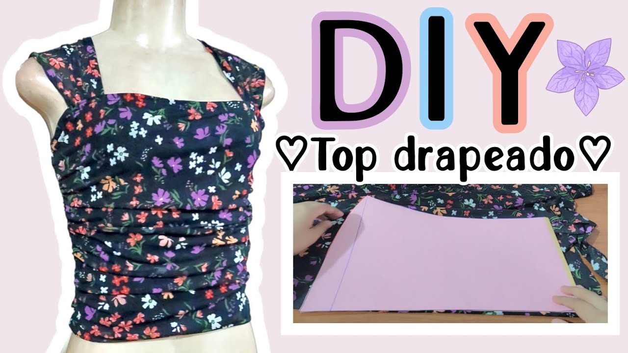 Cómo hacer un top drapeado? ♡ DIY : Patrón y costura paso a paso ...