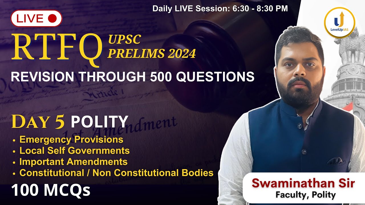 🔴RTFQ Day 5 Polity with Swaminathan sir | Revision Through 500 Ques ...