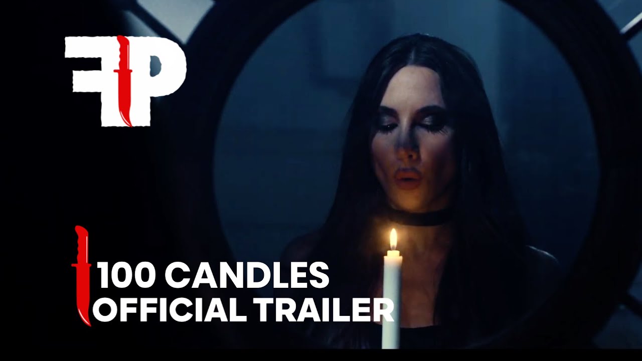 100 Candles Trailer | Official Trailer | FearPix - YouTube