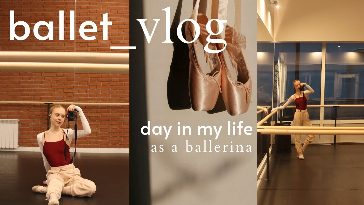 Ballet Vlog 🩰| Day in My Life as a Dancer | Ballet Classes ...