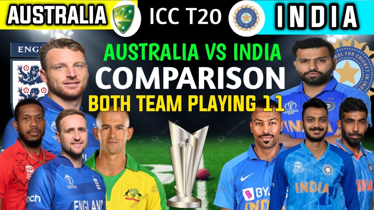 ICC T20 World Cup 2024 Australia vs India Team Comparison | Team ...