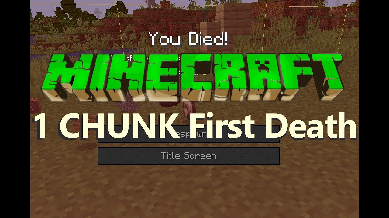Minecraft Chunk Expansion Challenge Nr.: 3 Leaving the Chunk and death ...